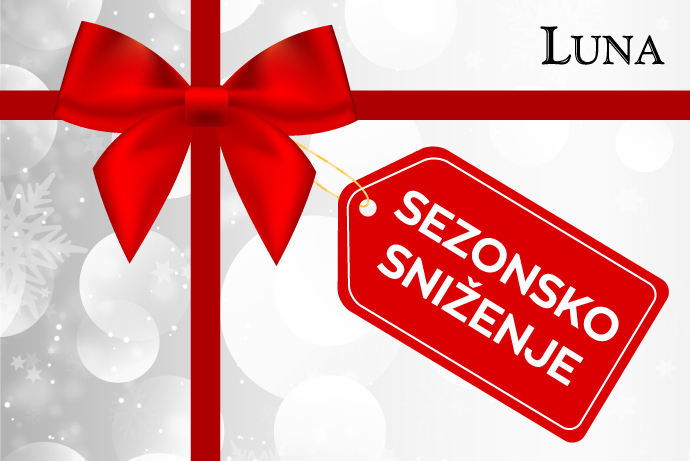 Sezonsko sniženje u LUNI je počelo! | Modna kuća Luna
