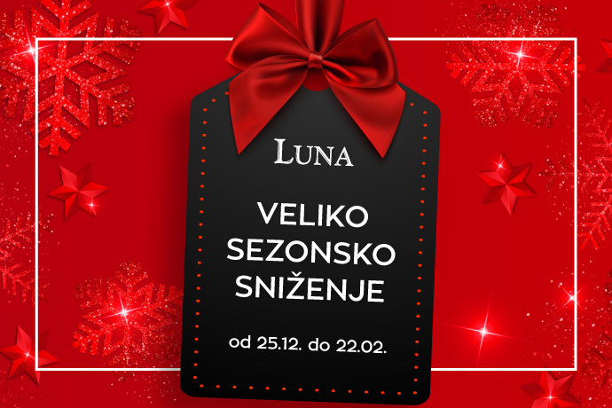 Veliko sezonsko sniženje u Luni | Modna kuća Luna